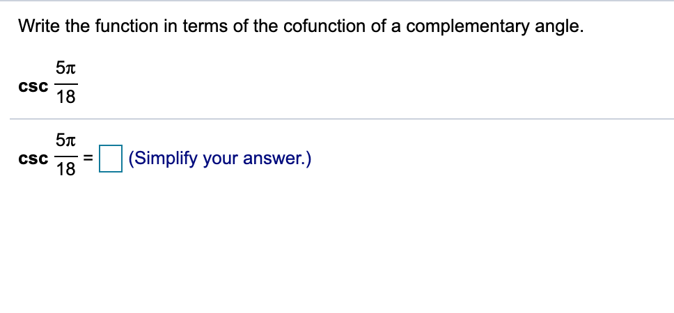 Solved Write the function in terms of the cofunction of a | Chegg.com
