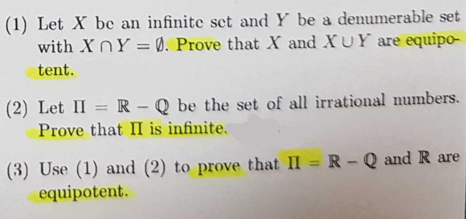 Solved (1) Let X be an infinite set and Y be a denumerable | Chegg.com