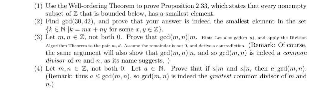 Solved (1) Use the well-ordering Theorem to prove | Chegg.com