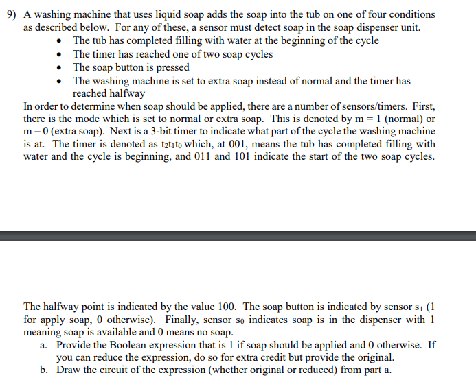 9) A washing machine that uses liquid soap adds the | Chegg.com