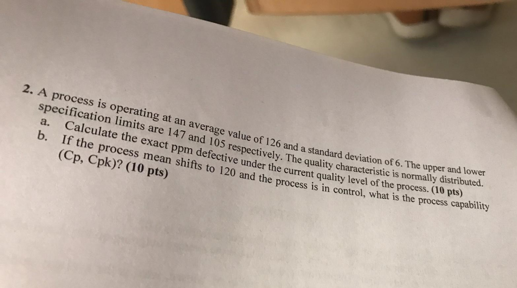 Solved calculate the exact ppm defective under the current | Chegg.com