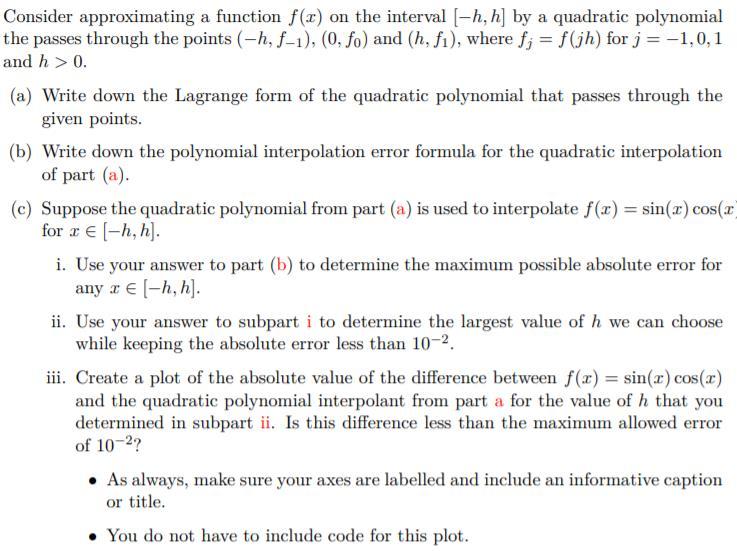 Solved Consider approximating a function f(x) on the | Chegg.com