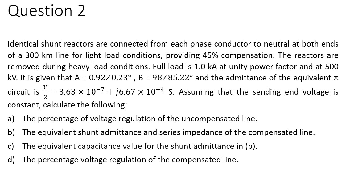 Solved Identical shunt reactors are connected from each | Chegg.com