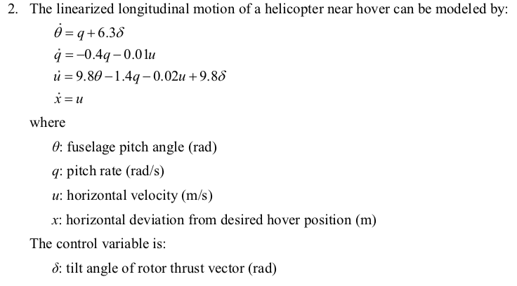 2. The linearized longitudinal motion of a helicopter | Chegg.com