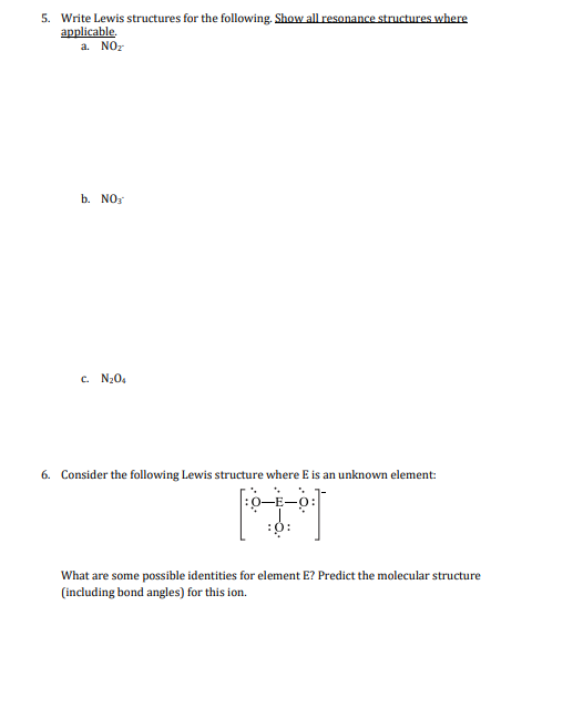 Solved Write Lewis Structures For The Following Show All