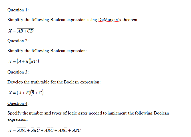 Solved Question 1 Simplify the following Boolean expression | Chegg.com