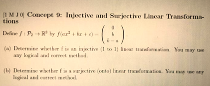 Solved (1 M JO Concept 9: Injective and Surjective Linear | Chegg.com