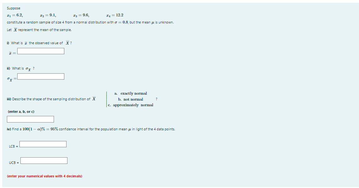 Solved Let the population variable X be N(100,σ). What is | Chegg.com