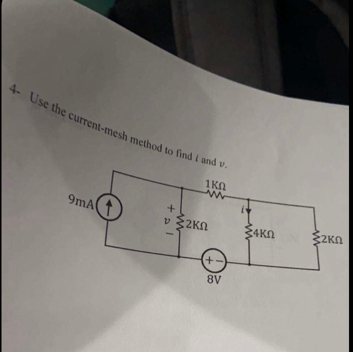 Solved 4- Use the current-mesh method to find i and v. 1ΚΩ | Chegg.com