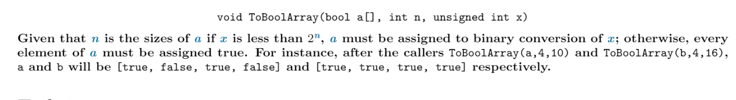 Solved void ToBoolArray(bool a[], int n, unsigned int x ) | Chegg.com