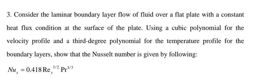 Solved 3. Consider the laminar boundary layer flow of fluid | Chegg.com