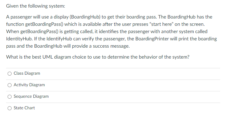 Solved Given the following system: A passenger will use a | Chegg.com
