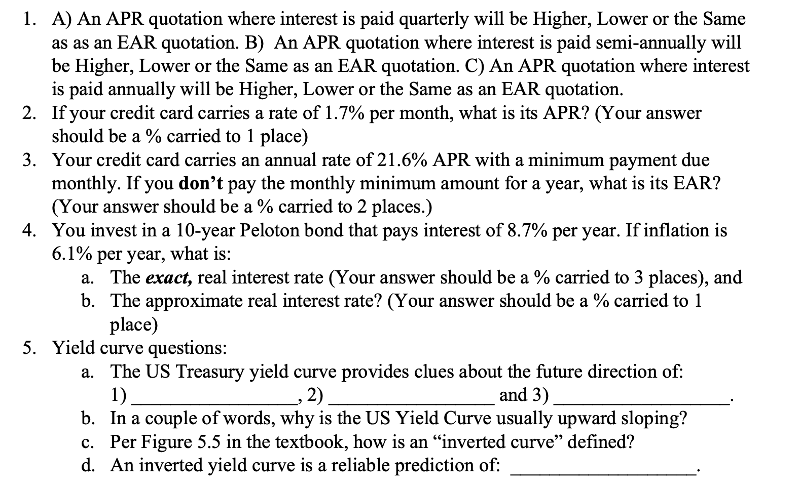Solved 1. A) An APR quotation where interest is paid | Chegg.com