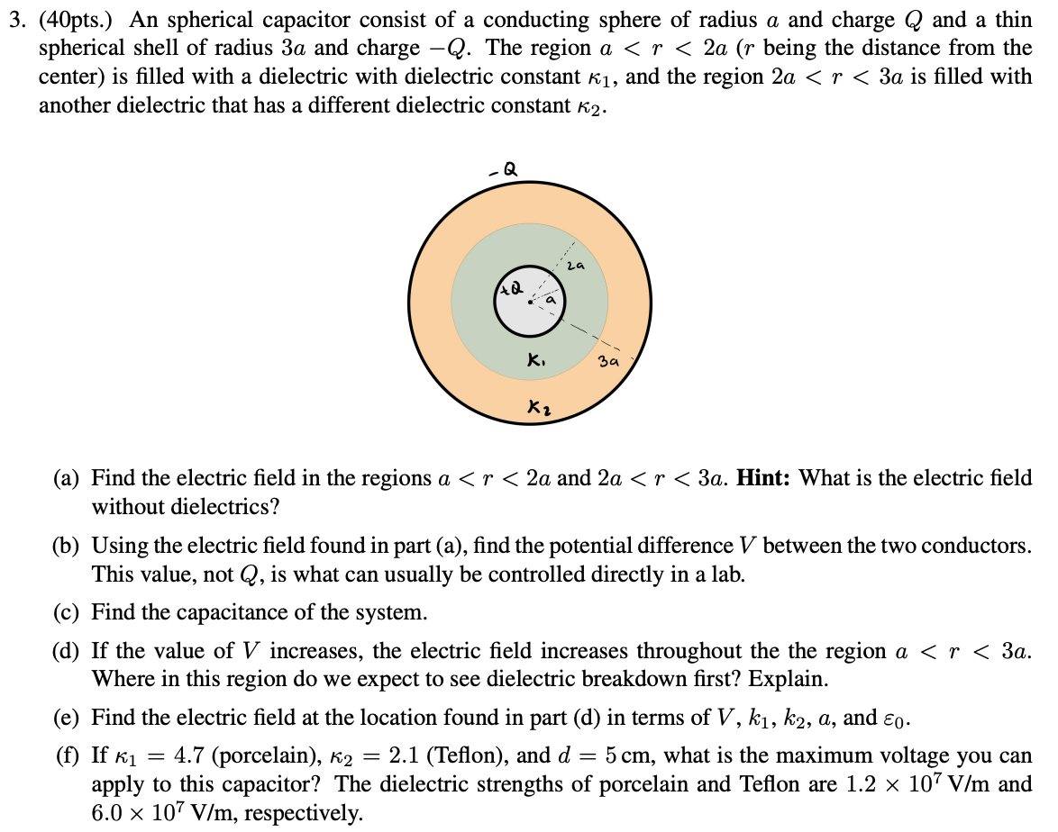 Solved (40pts.) An spherical capacitor consist of a | Chegg.com