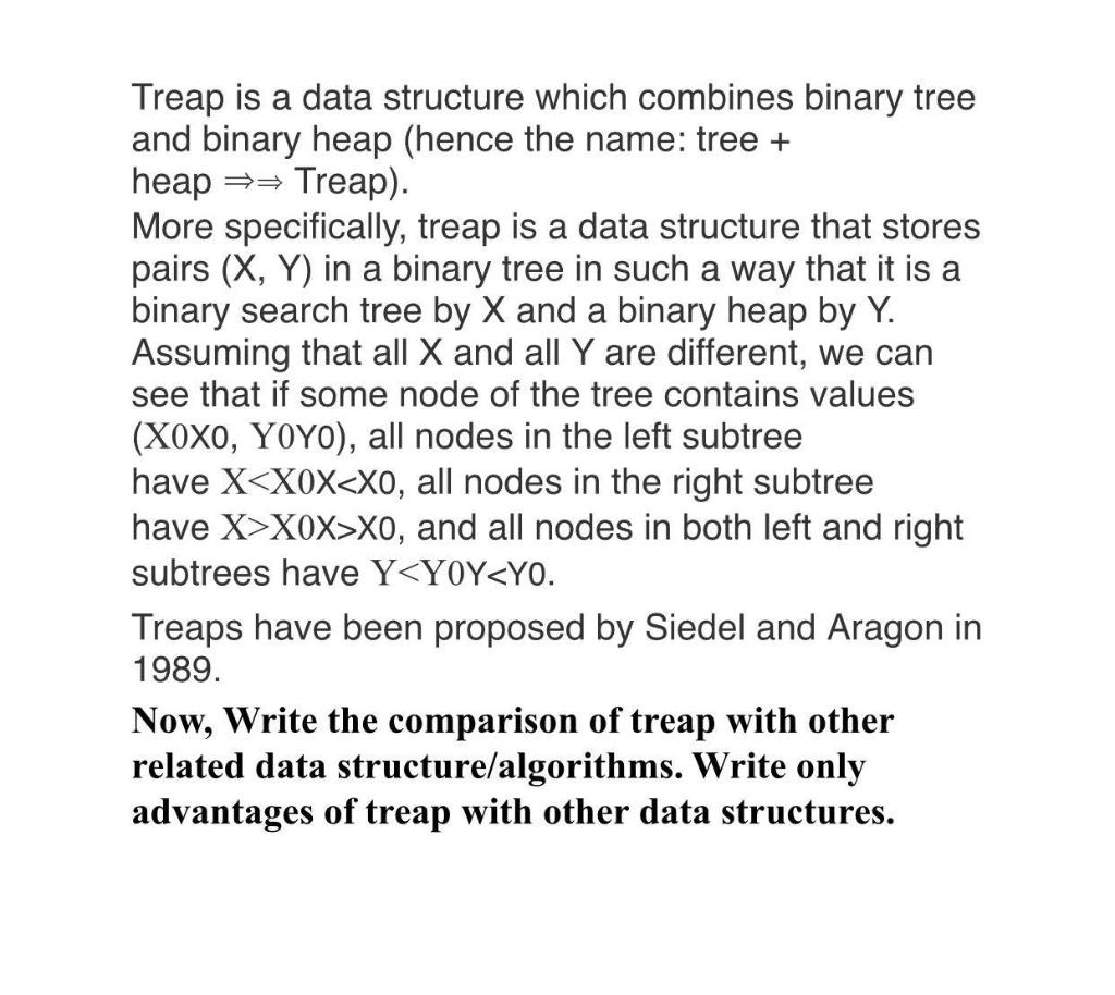 Solved Compare Treap With Other Data Structures Write The