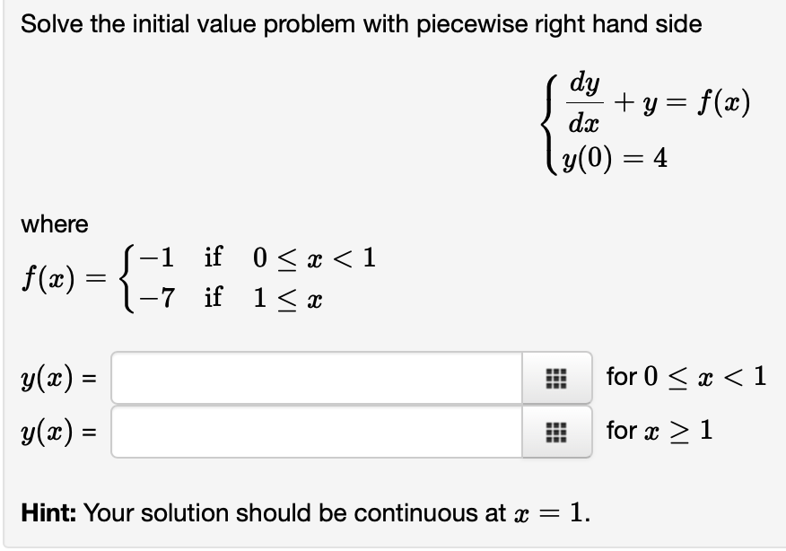 Solved Solve the initial value problem with piecewise right | Chegg.com