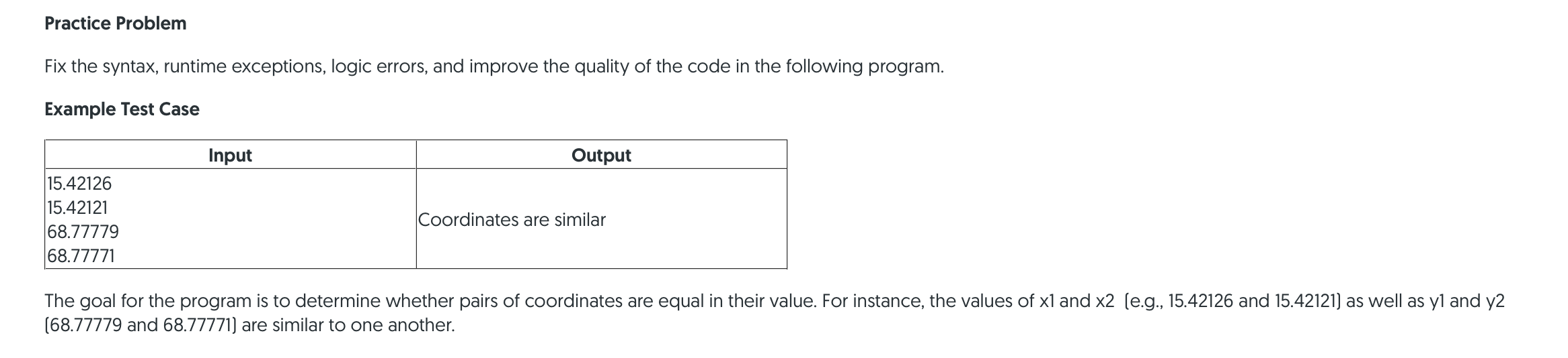 Solved Practice Problem Fix the syntax, runtime exceptions, | Chegg.com
