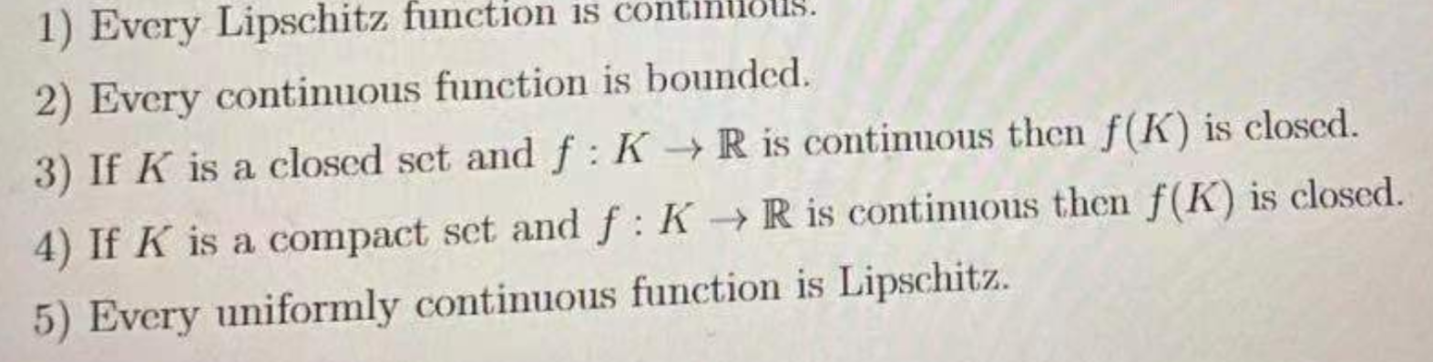 Solved 1) Every Lipschitz function is continul 2) Every | Chegg.com