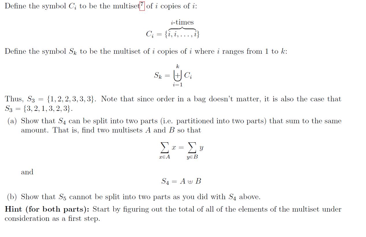 Solved Define the symbol Ci to be the multiset 7 of i copies | Chegg.com