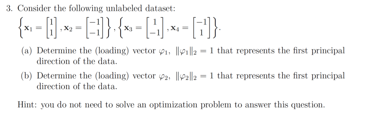 Solved Consider The Following Unlabeled Dataset X1