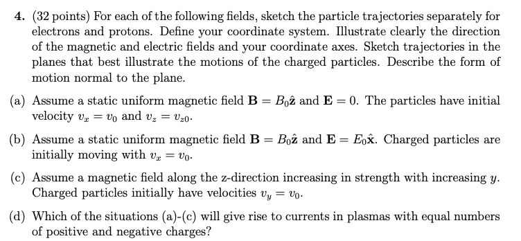 Solved Advanced Plasma Physics E&M Single Particle | Chegg.com