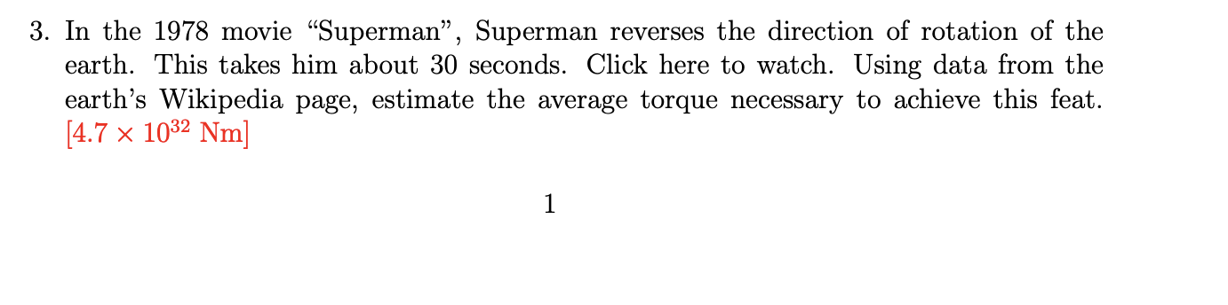 Solved 3. In the 1978 movie "Superman", Superman reverses | Chegg.com
