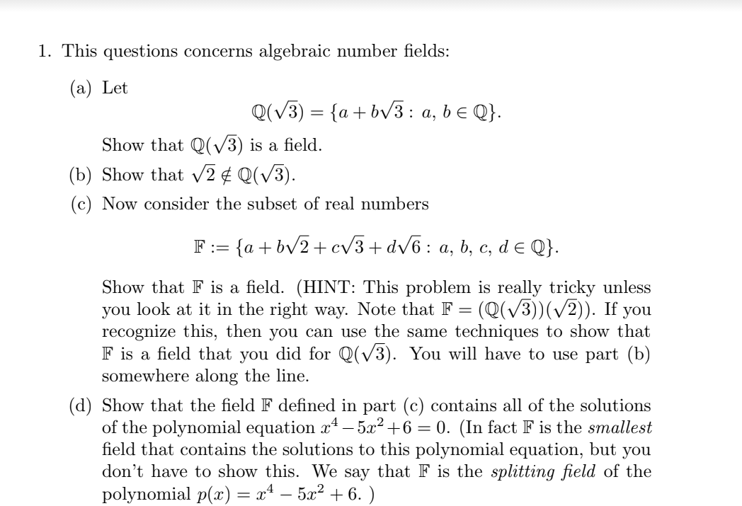 Solved 1. This questions concerns algebraic number fields: | Chegg.com