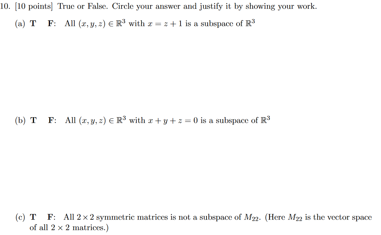 Solved 10. [10 points) True or False. Circle your answer and | Chegg.com