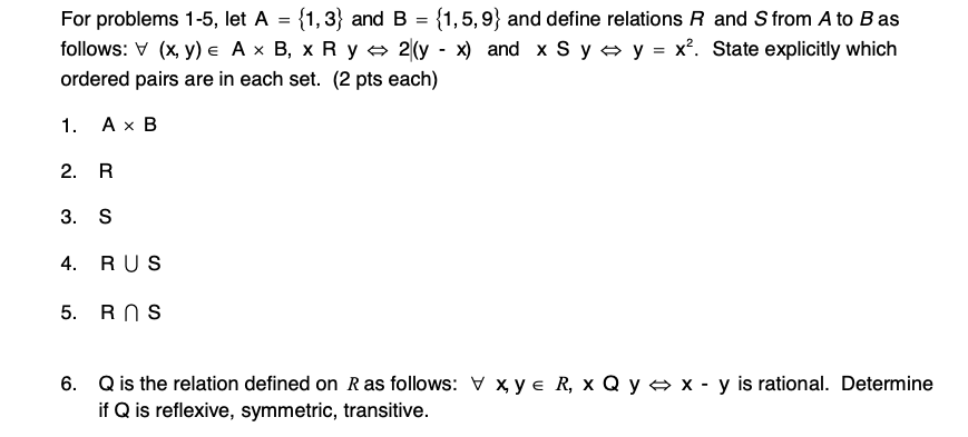 Solved For problems 1-5, let A = {1,3} and B = {1,5,9) and | Chegg.com