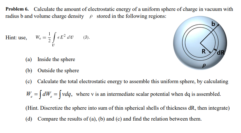 Solved Problem 6. Calculate the amount of electrostatic | Chegg.com