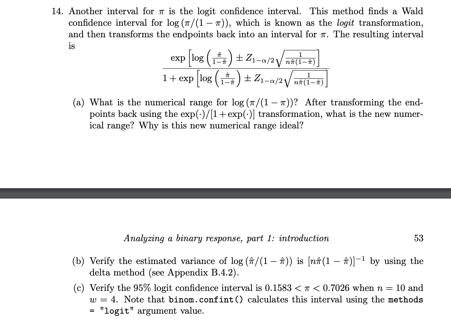 Solved 4. Another interval for π is the logit confidence | Chegg.com