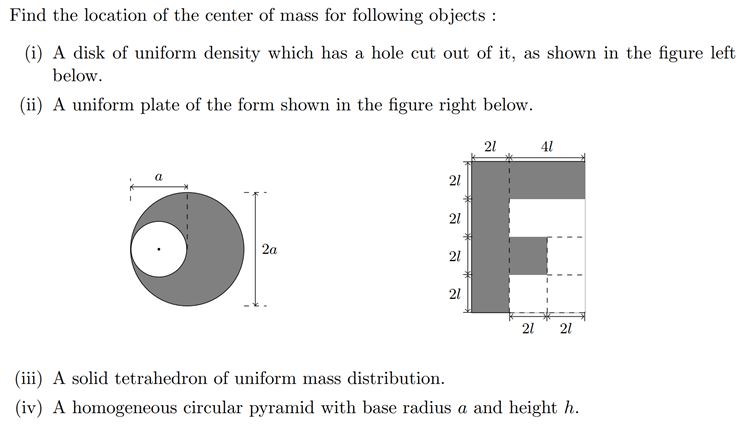 Solved Find the location of the center of mass for following | Chegg.com