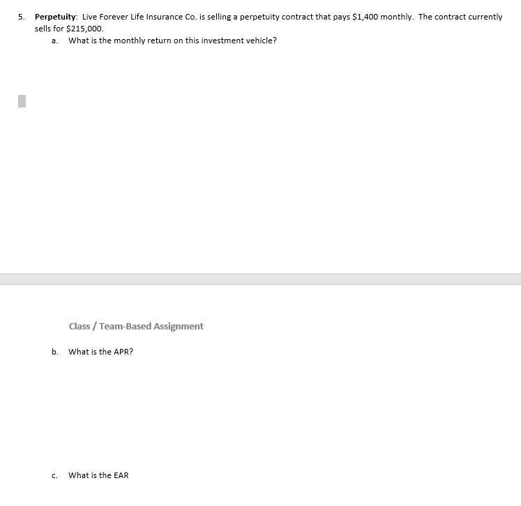 Solved 5. Perpetuity: Live Forever Life Insurance Co. is | Chegg.com