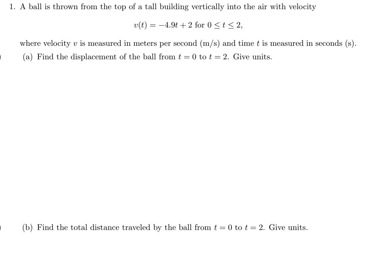 Solved v(t)=−4.9t+2 for 0≤t≤2 where velocity v is measured | Chegg.com