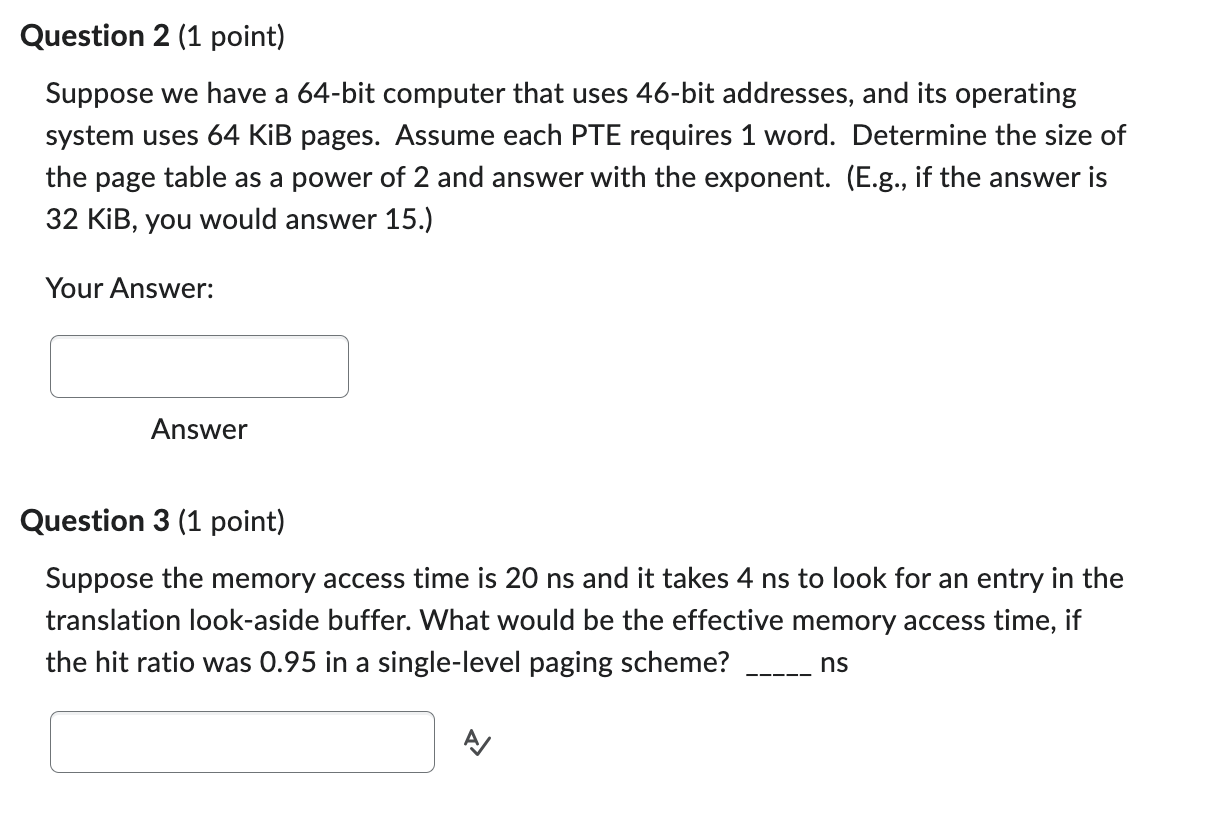 Solved Suppose we have a 64-bit computer that uses 46-bit | Chegg.com