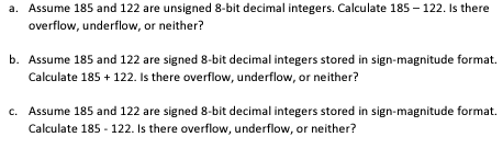 Solved a. Assume 185 and 122 are unsigned 8 -bit decimal | Chegg.com