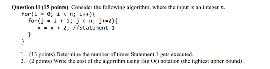 Solved Question II (15 points): Consider the following | Chegg.com