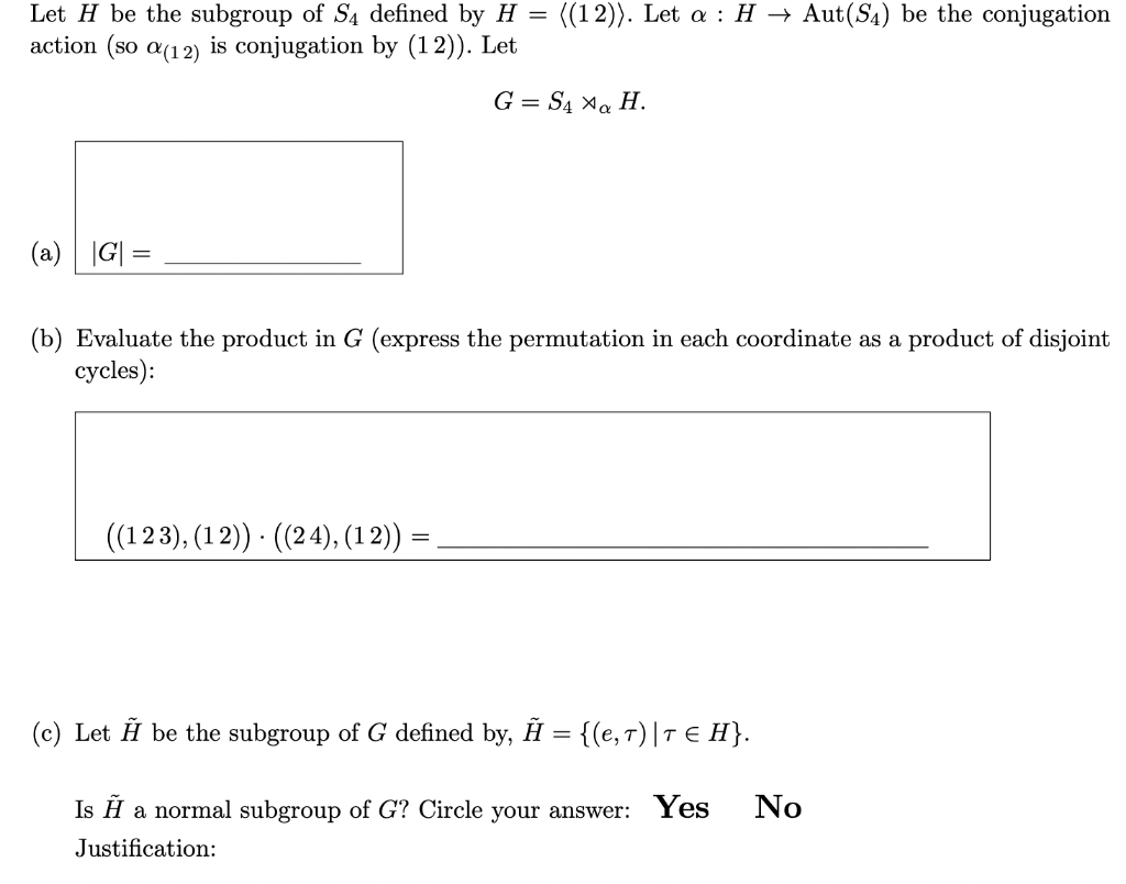 Solved Let H be the subgroup of S4 defined by H= (12) . Let | Chegg.com