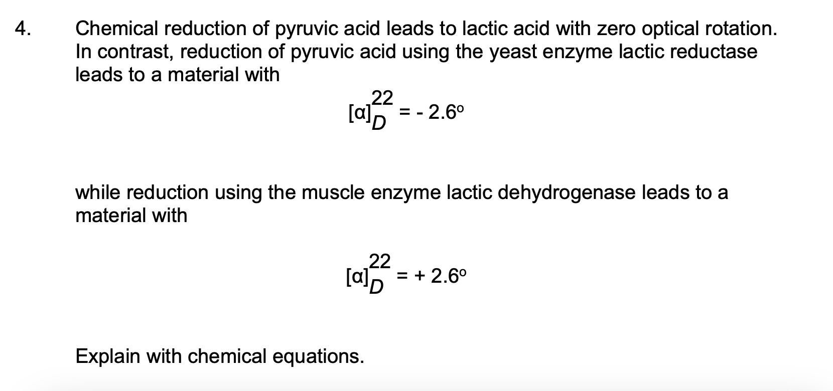 Solved Chemical reduction of pyruvic acid leads to lactic | Chegg.com