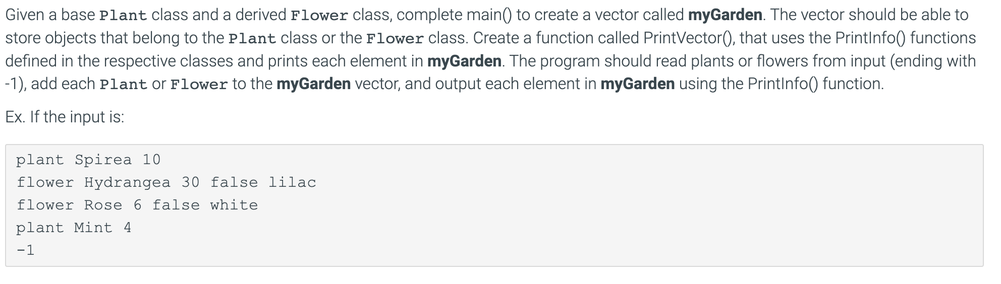 Solved Plant information (vector) Given a base Plant class | Chegg.com Solved Plant information (vector) Given a base Plant class | Chegg.com