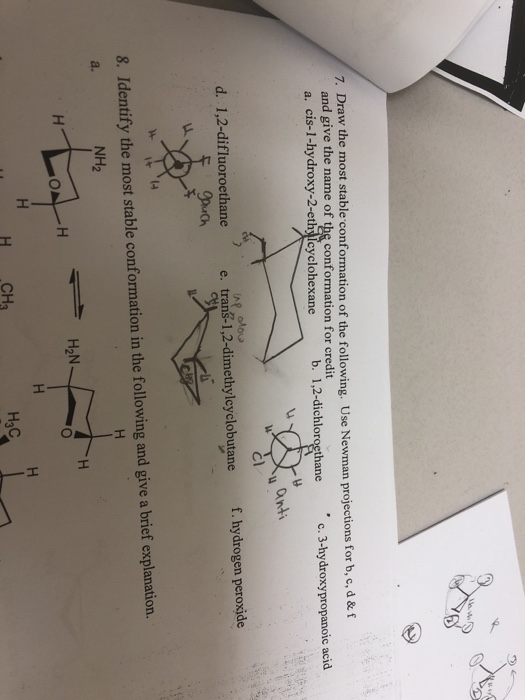 Solved 7. Draw the most stable conformation of the | Chegg.com