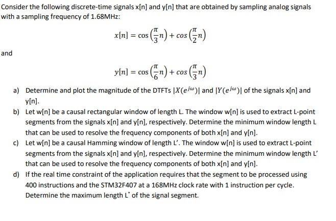 Solved = = Consider the following discrete-time signals x[n) | Chegg.com