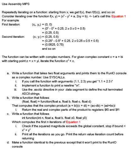 Solved Use Assembly MIPS Repeatedly iterating on a function: | Chegg.com