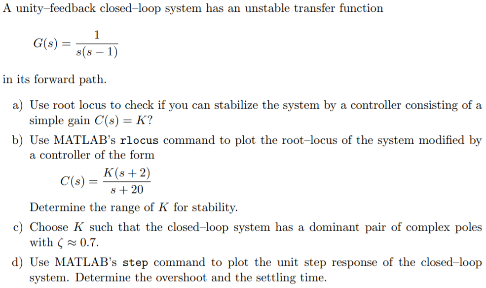 Solved A unity-feedback closed-loop system has an unstable | Chegg.com