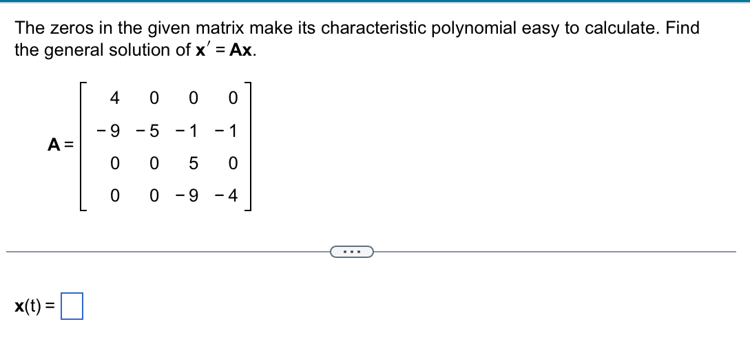 The zeros in ﻿the given matrix make its | Chegg.com