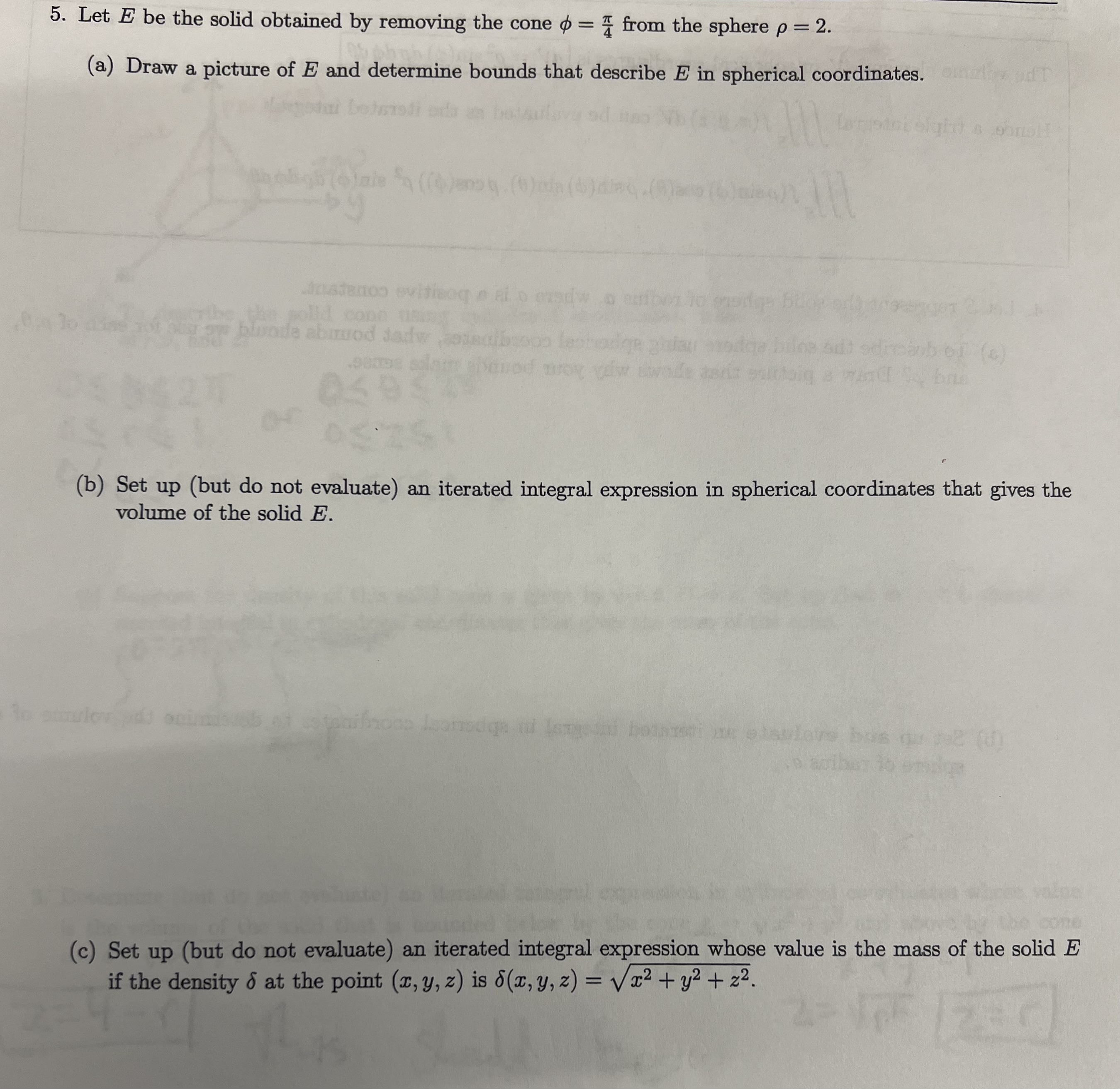 Solved Let E ﻿be the solid obtained by removing the cone | Chegg.com
