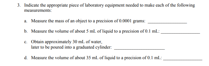 Solved 3. Indicate the appropriate piece of laboratory | Chegg.com