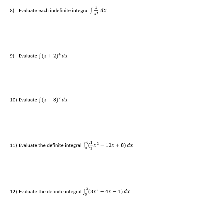 Solved 8.Evaluate each indefinite integral | Chegg.com Solved 8.Evaluate each indefinite integral | Chegg.com