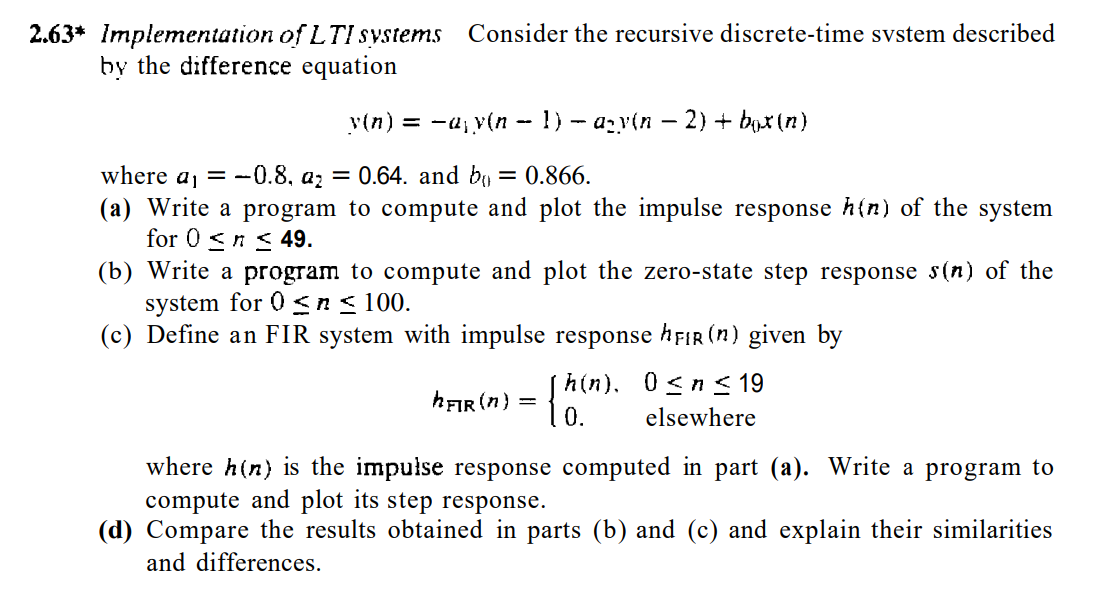 Solved 63* Implementation of LTI systems Consider the | Chegg.com