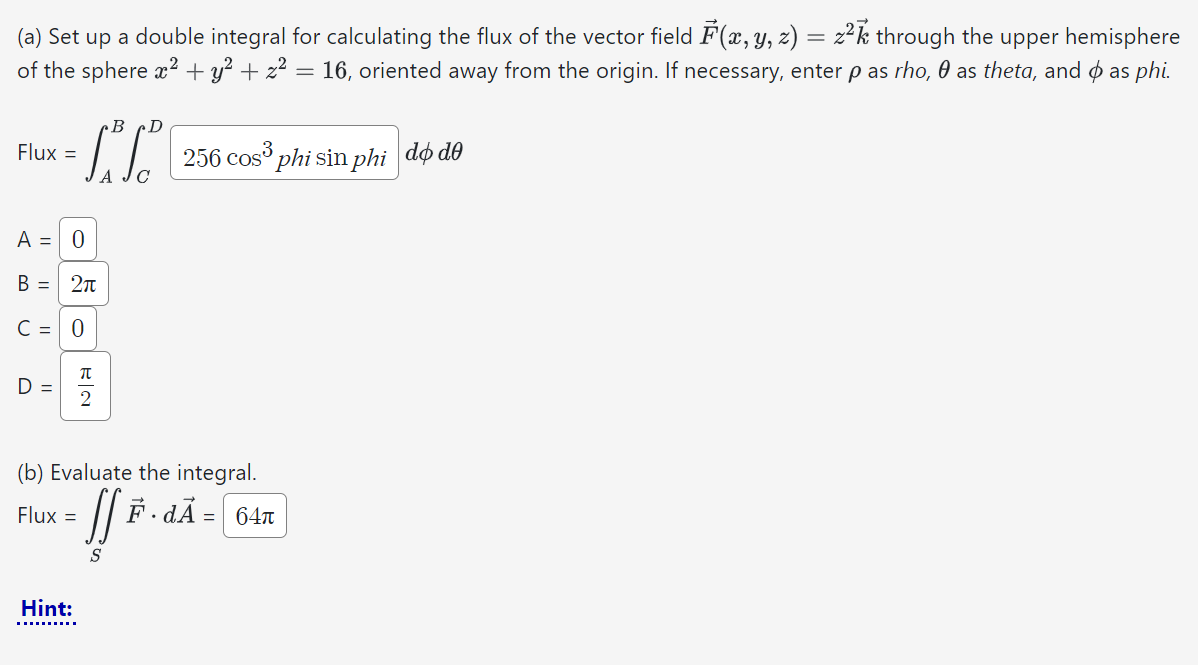 Solved (a) Set up a double integral for calculating the flux | Chegg.com